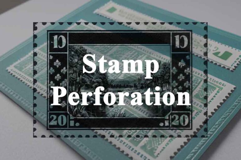 Know your Stamps: A Guide to Understanding Stamp Perforation - The ...